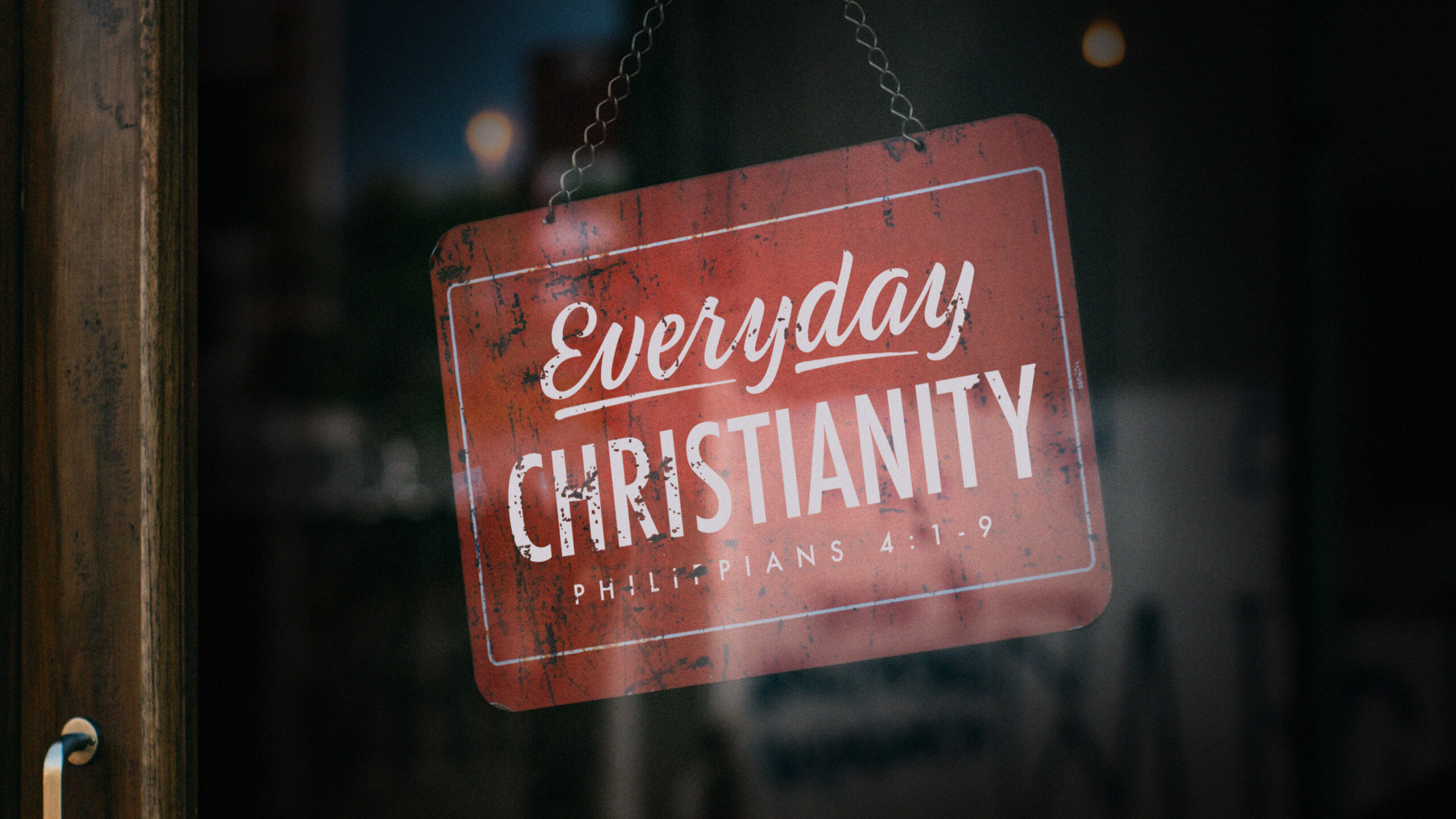 Expository Sermon from Philippians 4:1-9 | Everyday Christianity